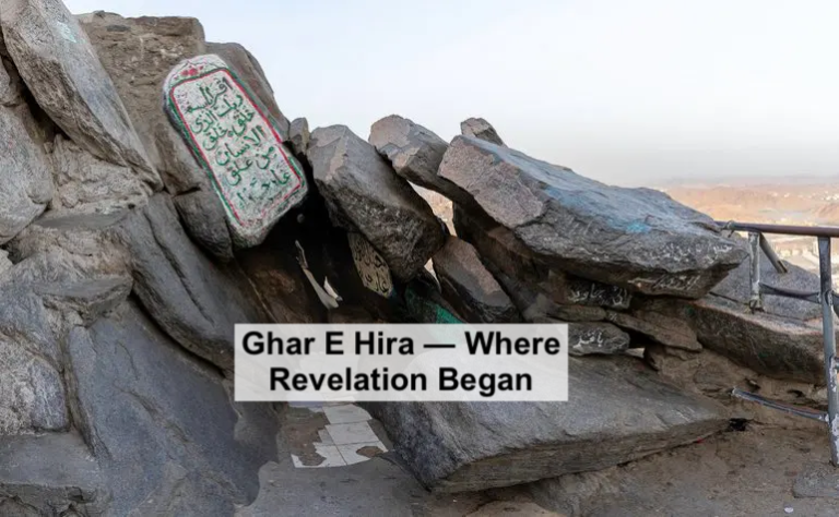 The History And Importance Of Ghar-e-Hira on Jabal Al-Nour In Islamic Tradition - Al Fateh Transport